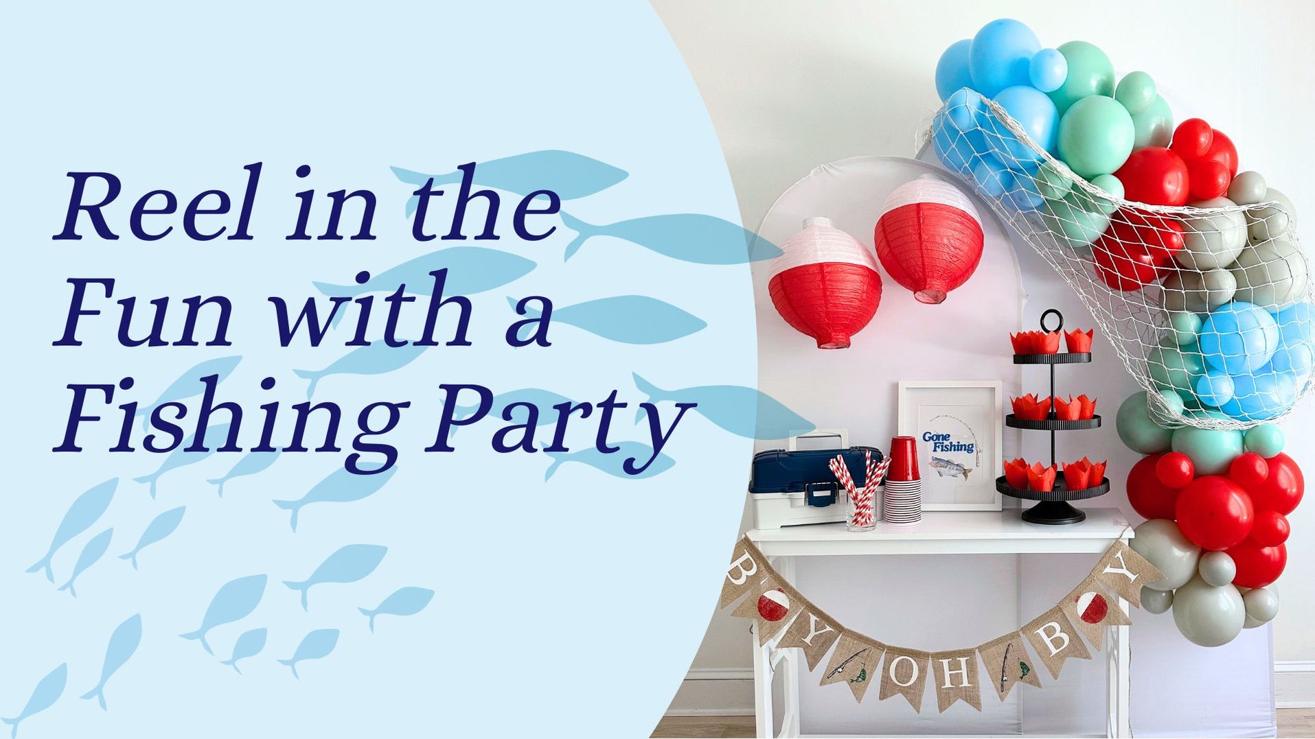Hosting a Fishing Theme Party: A Catch of Fun for Any Occasion – Swanky ...