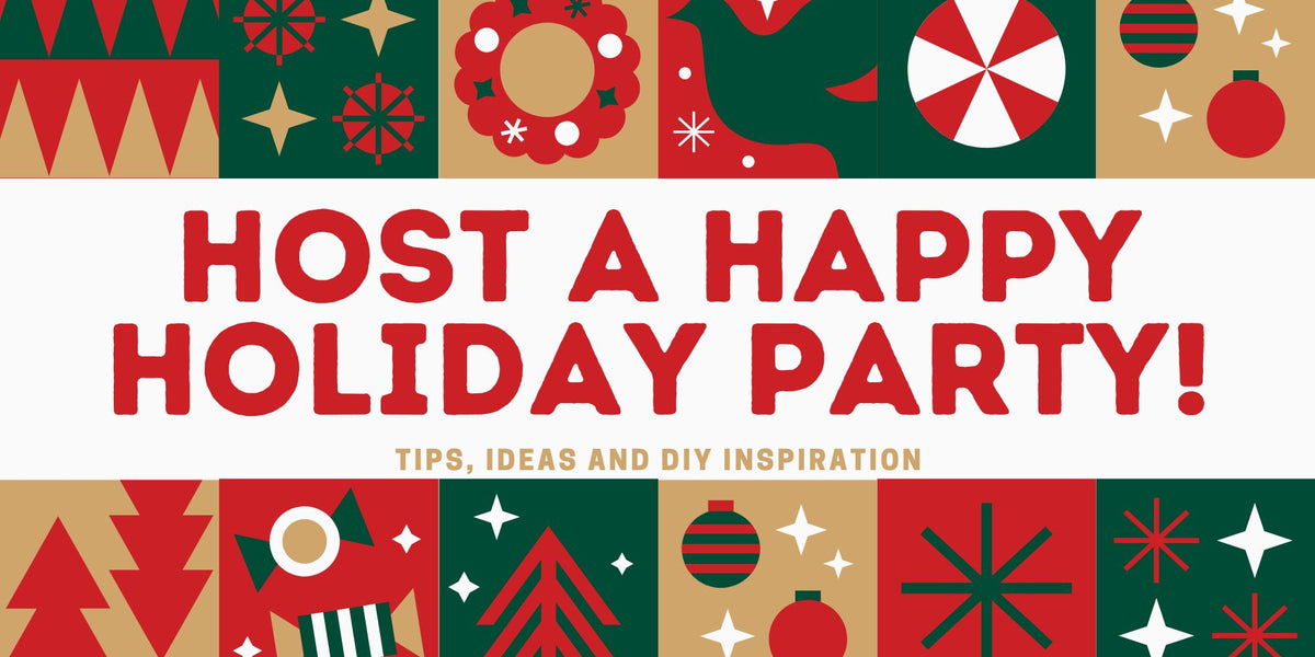 Hosting the Perfect Holiday Party: Tips, Ideas, and DIY Inspiration ...