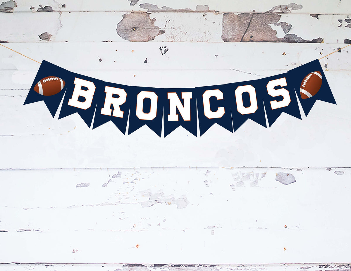 Broncos Banner | Broncos Card Stock Banner | Football Party Decor ...