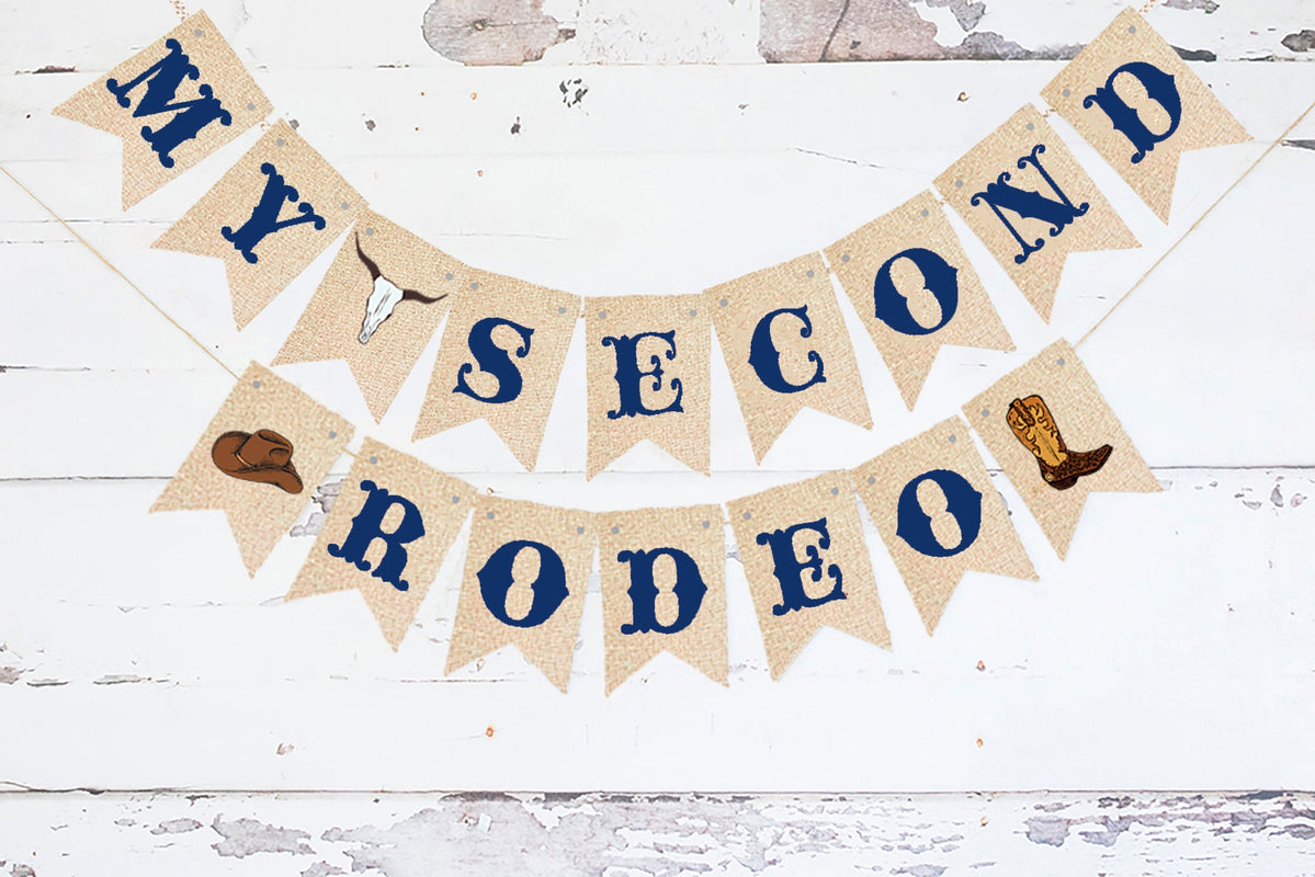 My 2nd Rodeo Card Stock Banner | Cowboy Western Second Birthday Party ...